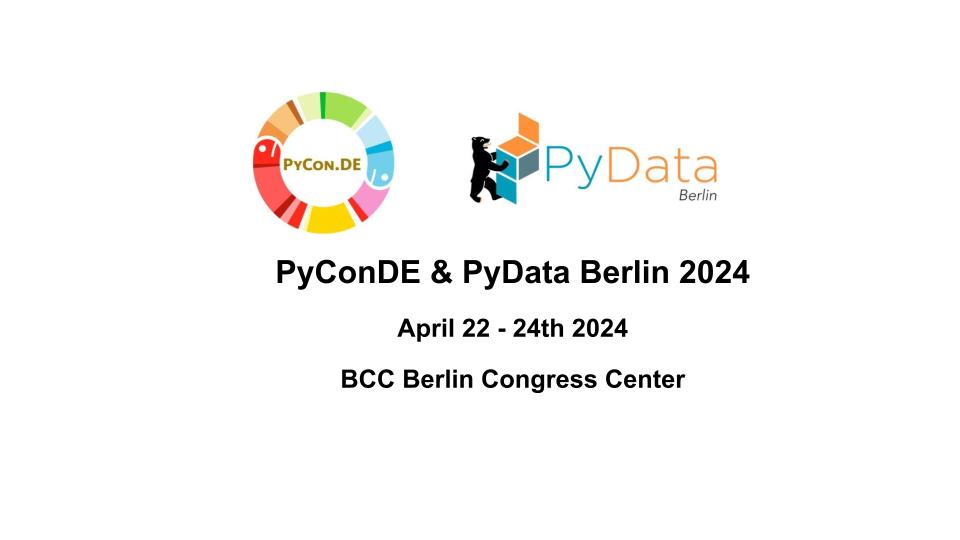 Call for Proposals | PyConDE & PyData Berlin 2024